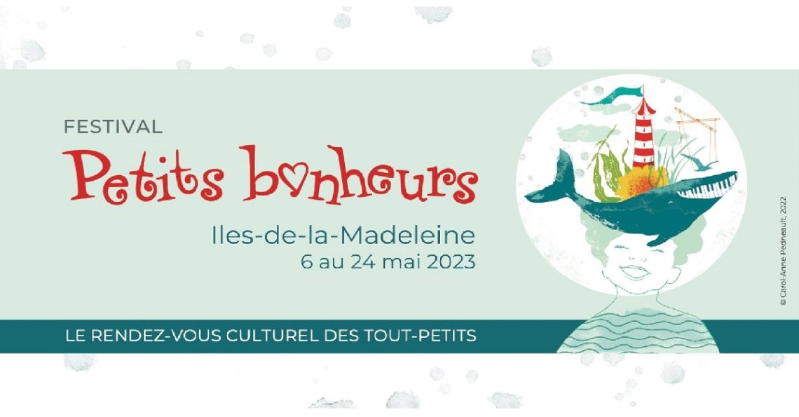 Festival Les Petits Bonheurs - CFIM